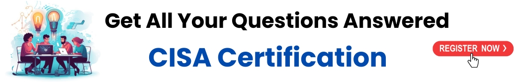 Advantages of Attaining CISA Certification in 2024 | Spoclearn